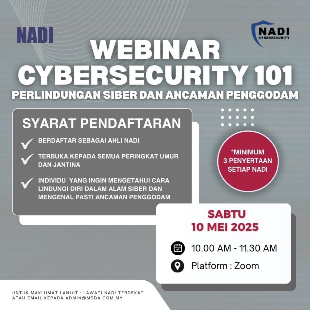 NADI x CyberSecurity – Webinar Perlindungan Siber & Ancaman Penggodam – NADI Kg Kala Star